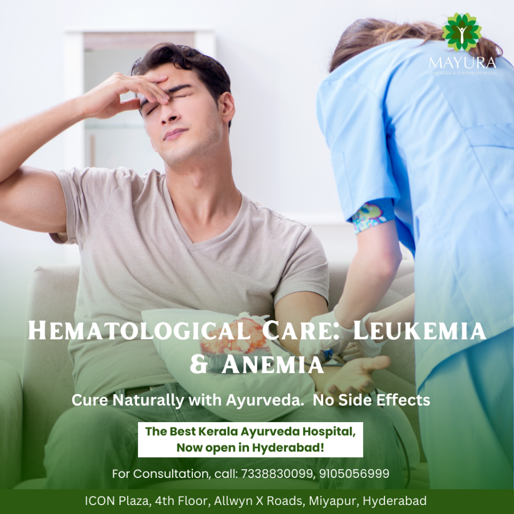 Hematological Care: Understanding Leukemia & Anemia - Mayura Hospitals